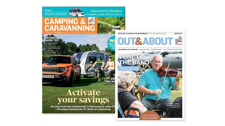 Your March issue is here - The Camping and Caravanning Club