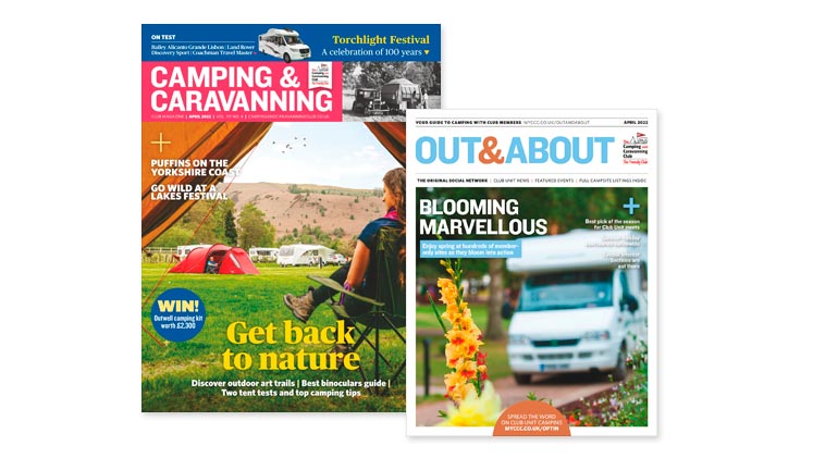 Your April issue is here - The Camping and Caravanning Club